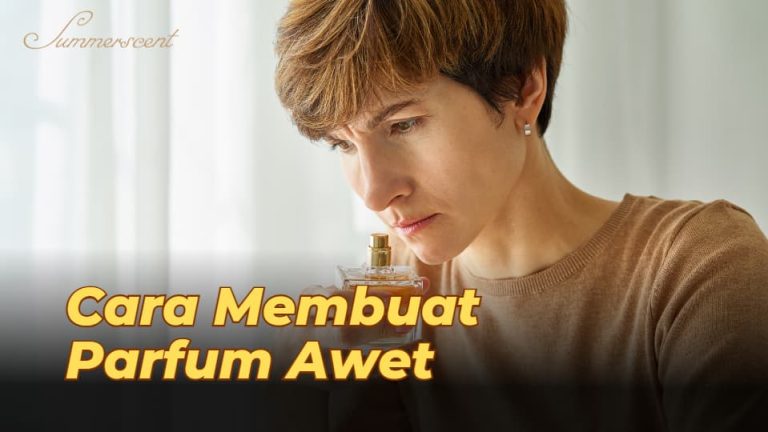 Pengertian & Perbedaan Note Top, Middle, dan Base Pada Parfum